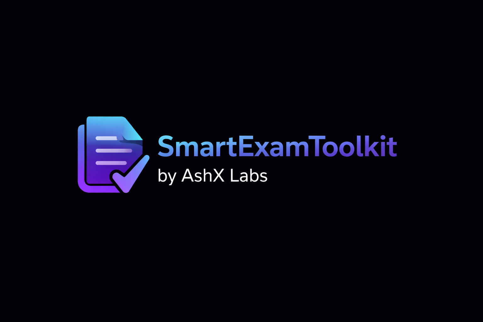 SmartExamToolkit by AshX Labs